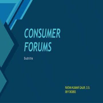 CONSUMER FORUMS for public enquiry..pptx