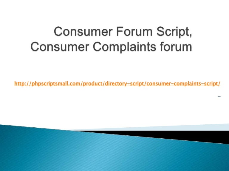 Consumer Forum Script Consumer Complaints Forum