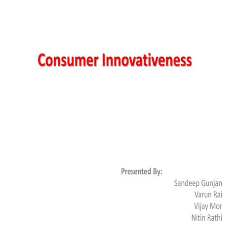 Consumer innovativeness | PPTX