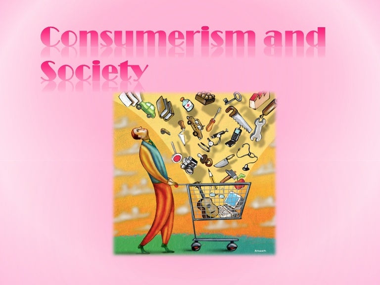 Consumerism