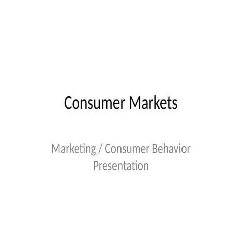 Consumer Market and Business Market | PPTX