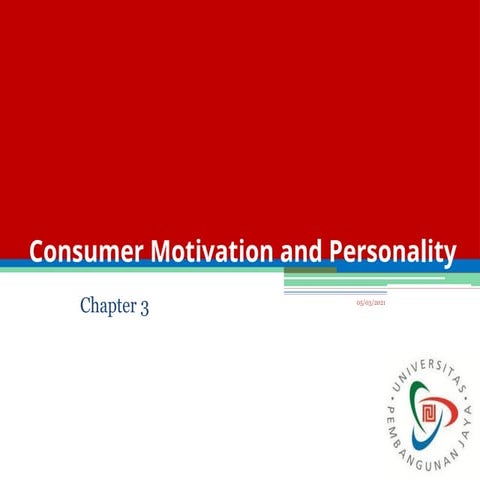 Consumer Motivation and personality or personification | PPTX