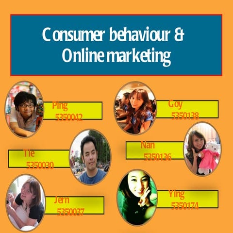 Consumer Behavior & Online Marketing | PPT