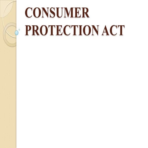 Consumer protection act | PPTX