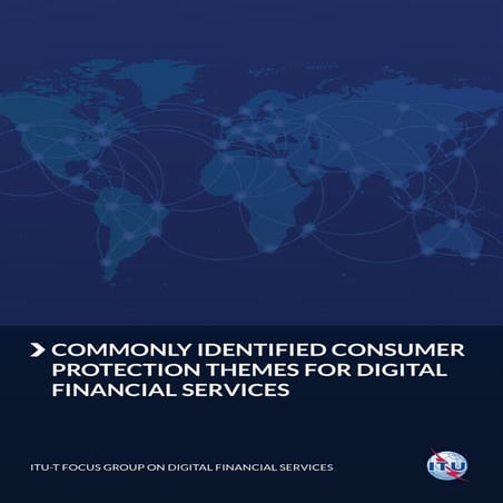 Commonly identified Consumer Protection themes for Digital Financial ...