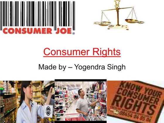 Consumer rights | PPTX | Consumer Issues | Business
