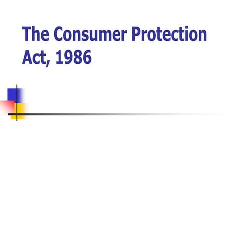 Consumers Protection act 1986 in bus.ppt
