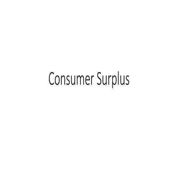 Consumer - Surplus - Consumer BehviourMicroeconomics | PPT