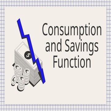 Consumption and savings Function PPTX.pptx