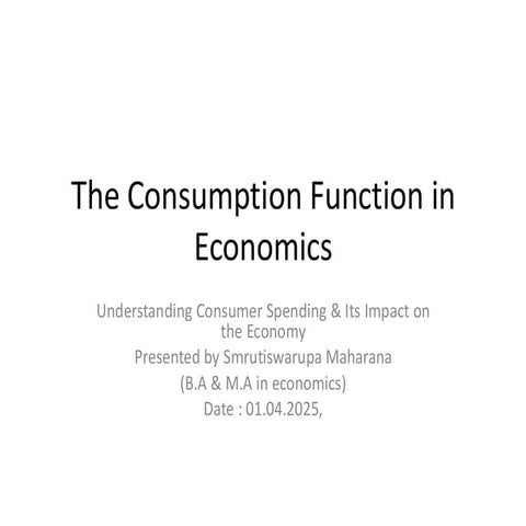 'Consumption_Function ppt_250401_124237.pdf