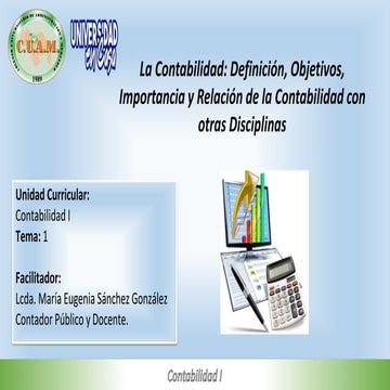 La Contabilidad: Definición, Objetivos, Importancia y Relación de la ...