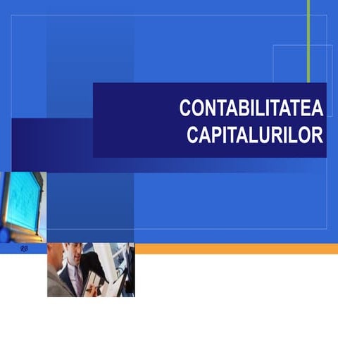 Contabilitatea capitalurilor | PPT