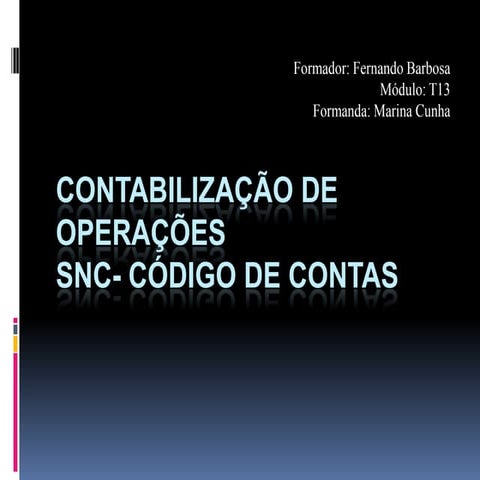 Contabilização de operações snc - código de contas | PPTX