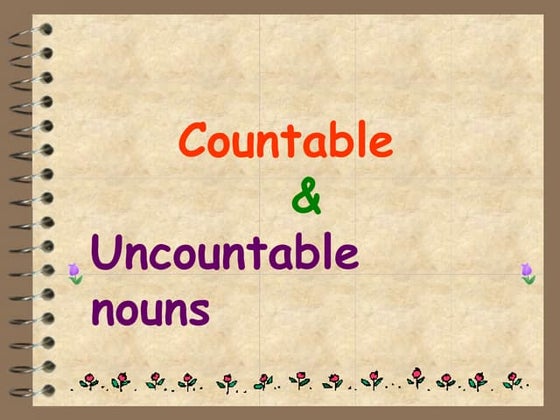 Countable and uncountable nouns | PPT