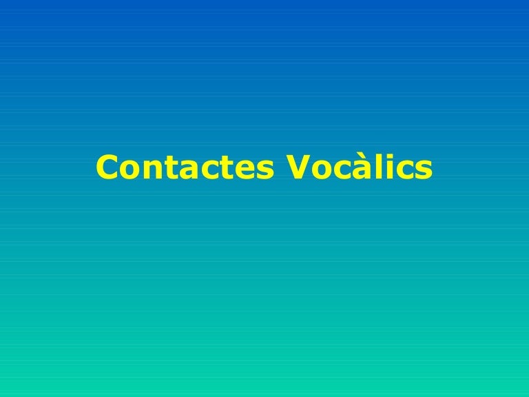 Contactes vocàlics