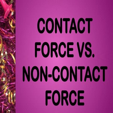 Exploring Non-Contact Forces- Examples and Applications.pdf