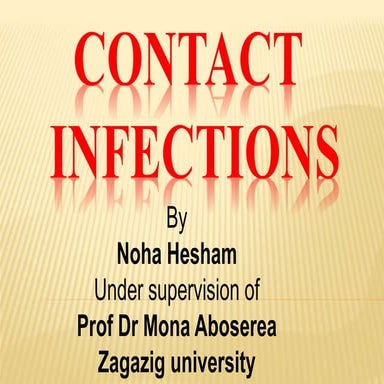 Contact infections | PPTX | Infectious Diseases | Diseases and Conditions
