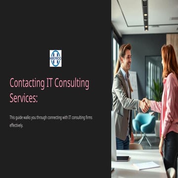 Contacting IT Consulting Services for business growth | PPTX