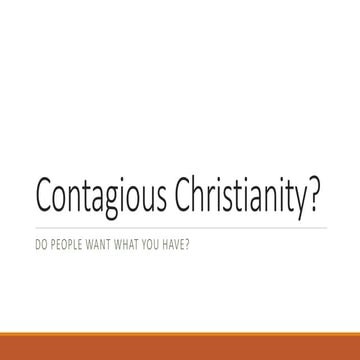 Contagious Christianity | PPTX