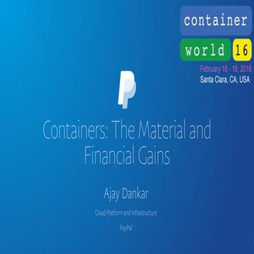 Container world talk final 021716 | PPT