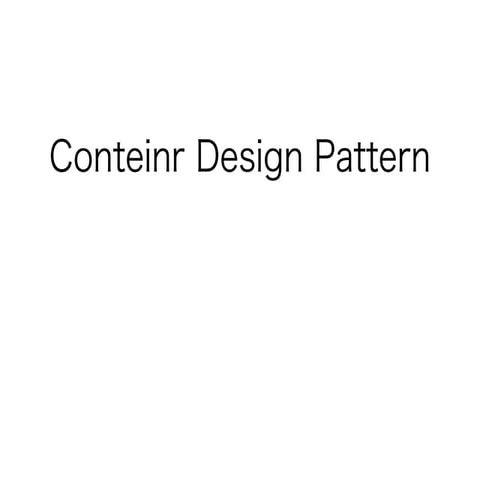Container Design Pattern | PDF