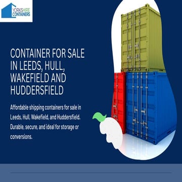 Container for Sale in leeds, Hull, Wakefield and Huddersfield.pdf