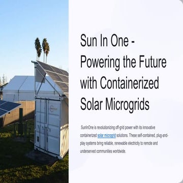 Containerized Solar Micro Grids - Sun In One | PPTX