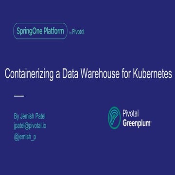 Containerizing a Data Warehouse for Kubernetes | PPTX