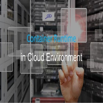 Container Runtime in Cloud Environment | PDF