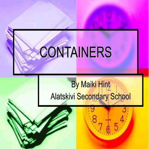 Containers | PPT