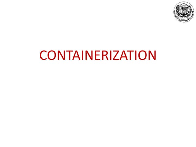 Container and Containerization | PDF