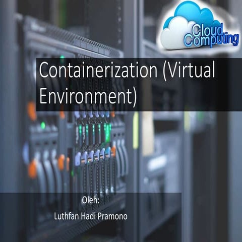 Container (Virtual Environment).pptx