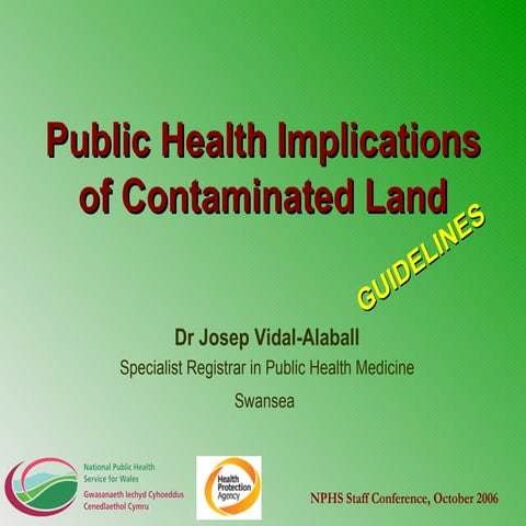Public Health Implications of Contaminated Land | PPT