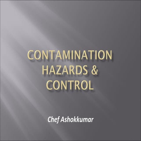 Contamination hazards and control | PPT
