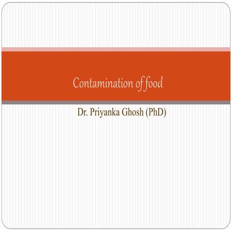 Contamination of food.pptx