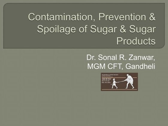 Contamination, Spoilage and preservation of Fruits and Vegetables | PPT