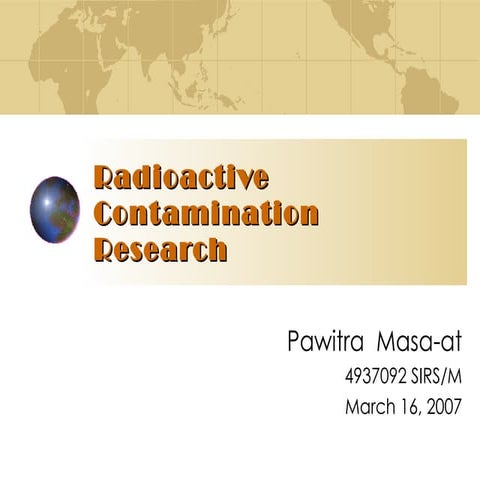 Radioactive Contamination Research | PPT