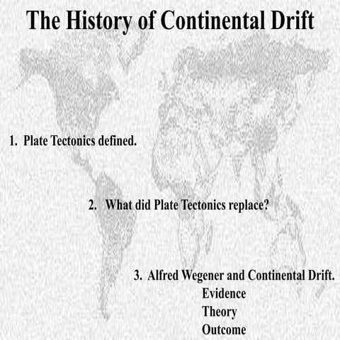 CONTINENTAL DRIFT THEORY PRESENTATION.ppt
