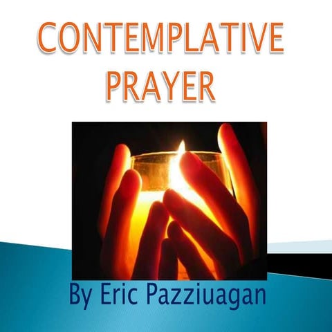 Contemplative prayer | PPTX
