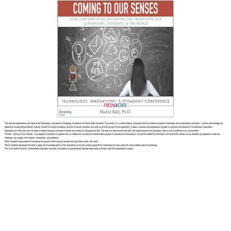 Coming To Our Senses: How Contemplative Education Can Transform Our ...