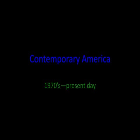 Contemporary america | PPTX