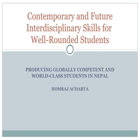 Contemporary and future skills and competencies for well rounded ...