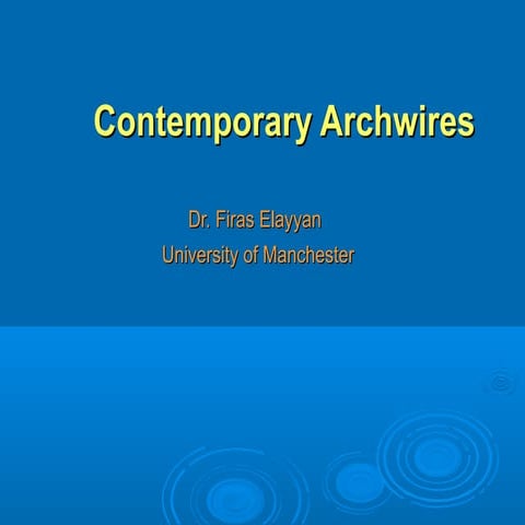 Contemporary archwires | PPT