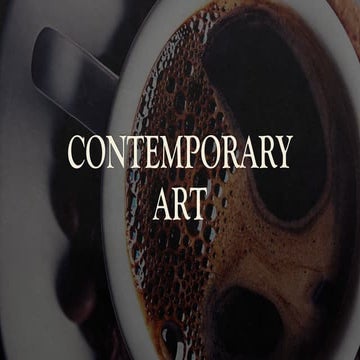 CONTEMPORARY ART IN THE MODERN WORLD LECTURE | PPT