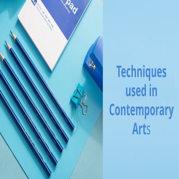 Different Contemporary Art Techniques and Performance.pptx
