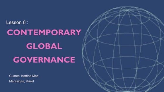 Contemporary Global governance | PPTX