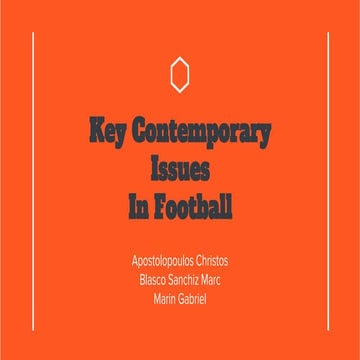 Key Contemporary issues in Football | PPTX | Soccer | Sports