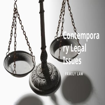 Contemporary Issues - Family and the Law.pptx