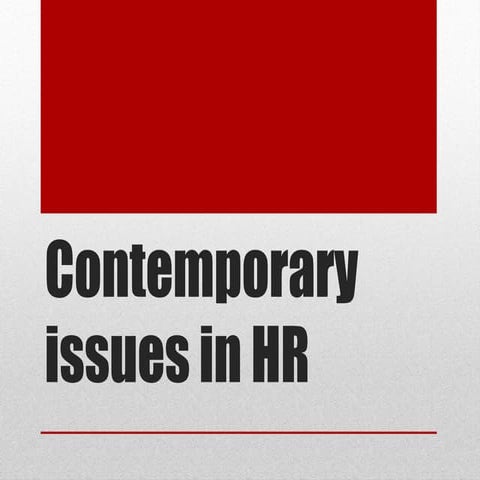Contemporary issues in HR.pptx