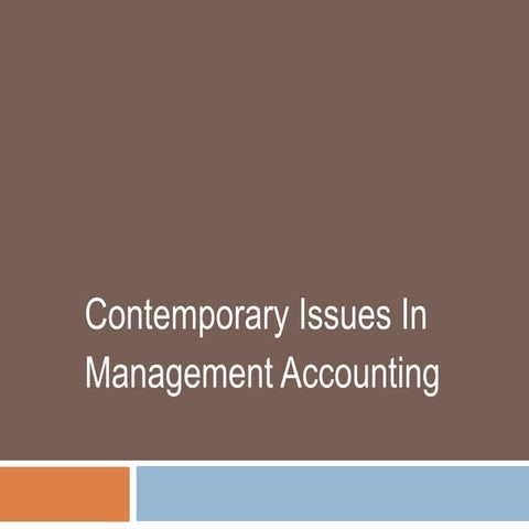 contemporary issues in mgt accounting.ppt